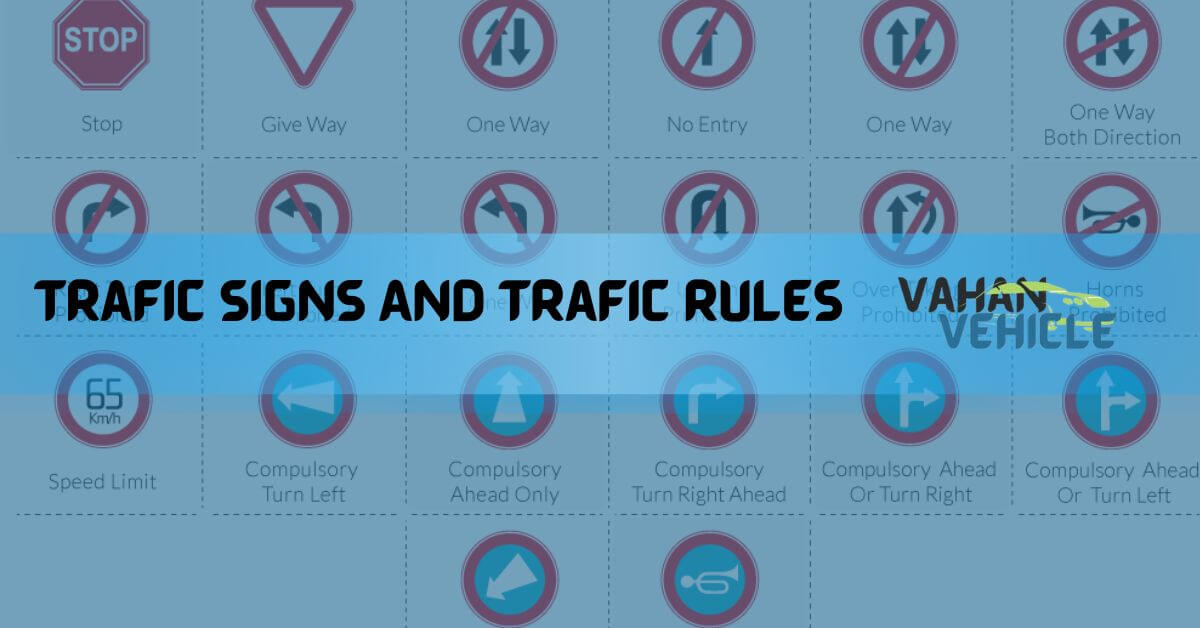 Traffic Signs And Traffic Rules In India Complete Guide - Vahan info