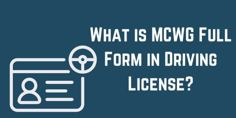 What is MCWG Full Form In Driving License?